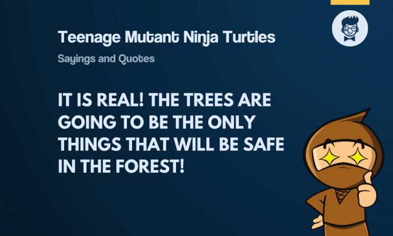 The Best Quotes and Saying from Teenage Mutant Ninja Turtles