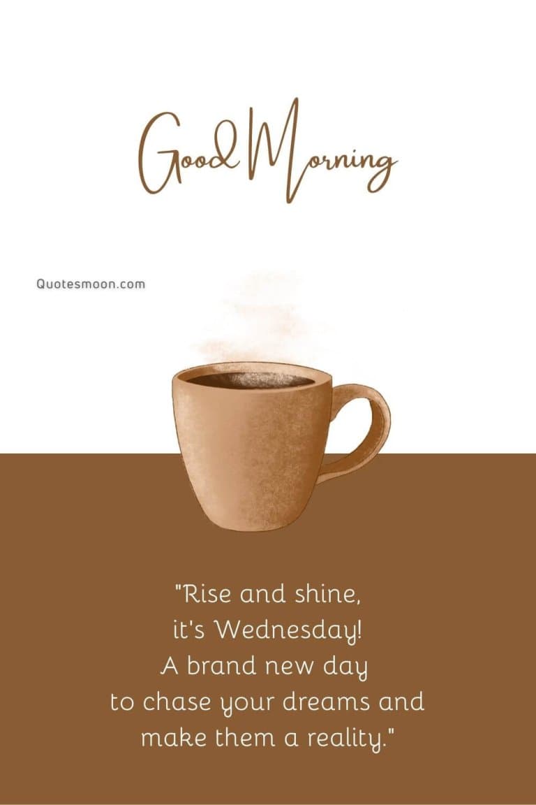Happy Wednesday Quotes: 15 Inspiring Good Morning Sayings