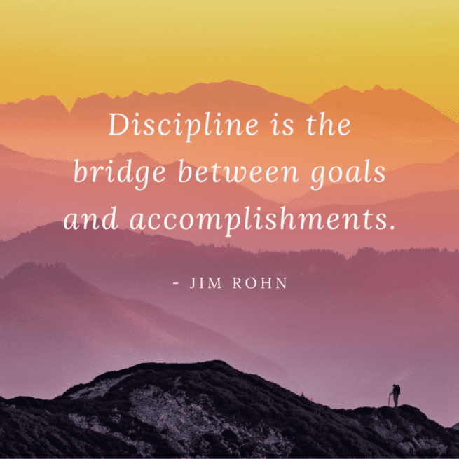 30 Discipline Quotes That Will Help You Achieve Success